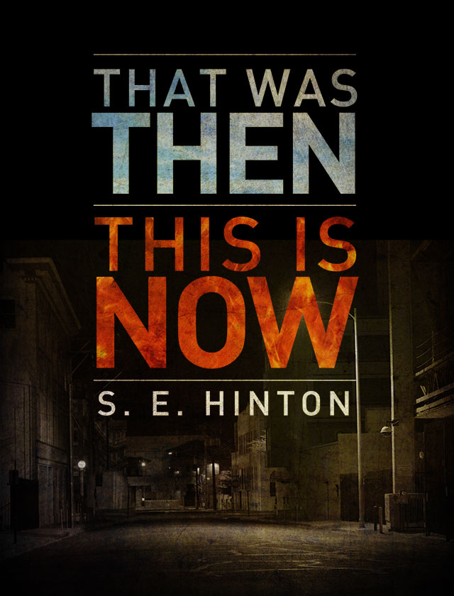 That Was Then, This Is Now - Cast of Characters